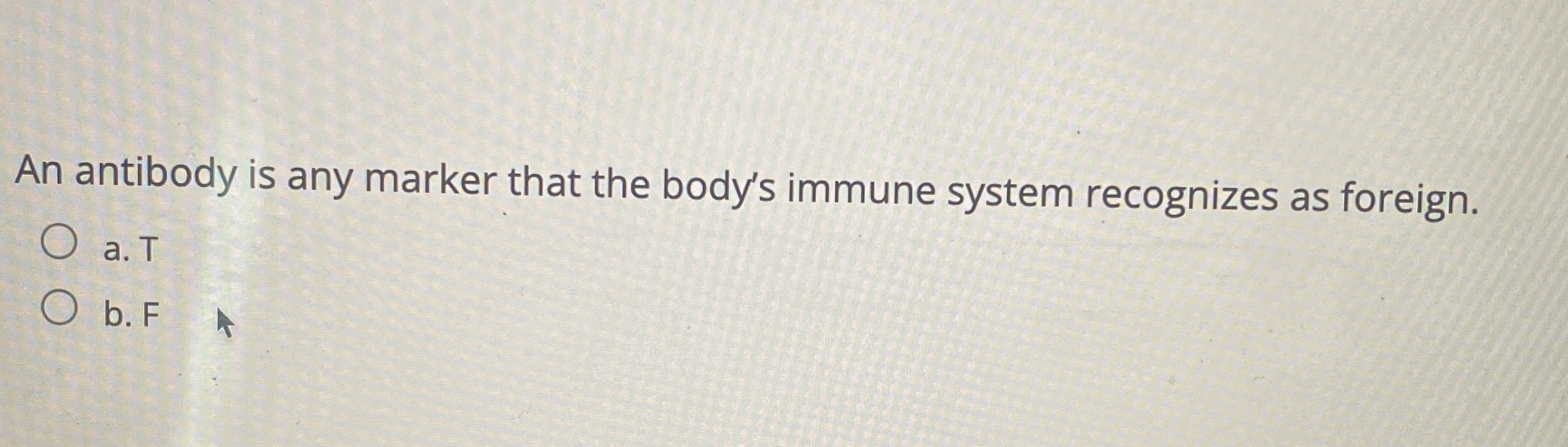 Solved An antibody is any marker that the body's immune | Chegg.com
