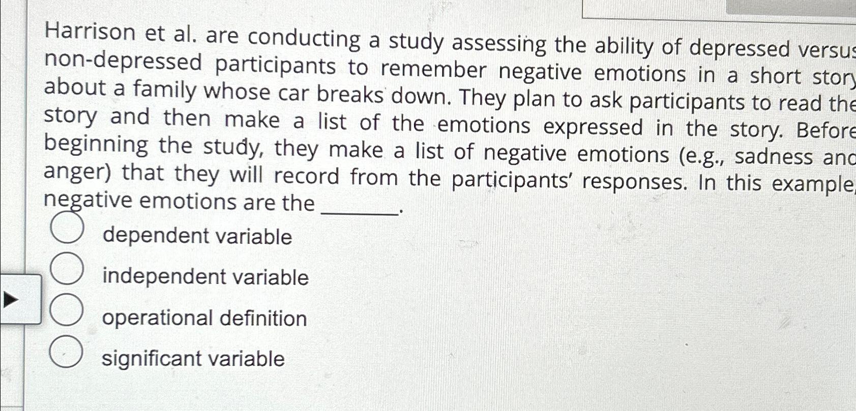 Solved Harrison et al. ﻿are conducting a study assessing the | Chegg.com