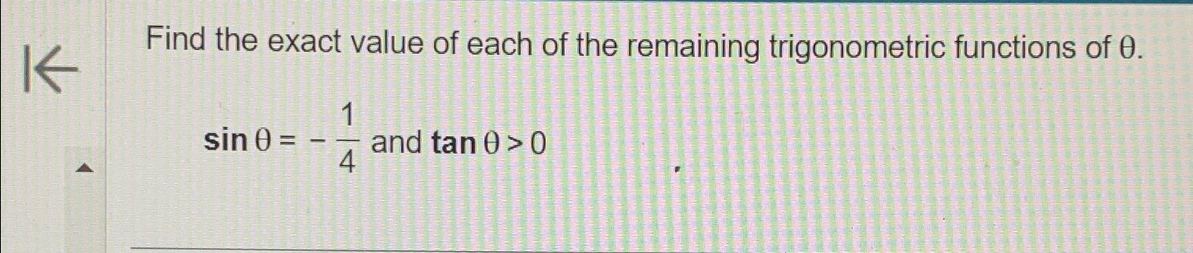 Solved Find the exact value of each of the remaining | Chegg.com