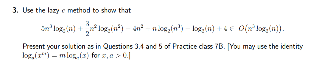 Solved Use the lazy c ﻿method to show | Chegg.com