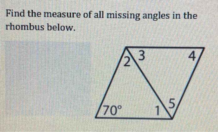 Solved Find the measure of all missing angles in the rhombus | Chegg.com
