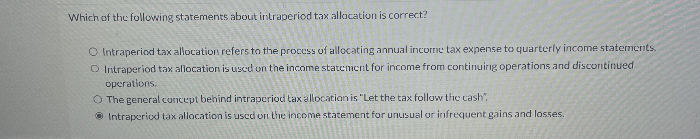 Solved Which of the following statements about intraperiod | Chegg.com