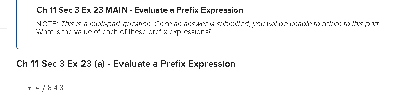 Solved Ch 11Sec3 ﻿Ex 23 ﻿MAIN - ﻿Evaluate a Prefix | Chegg.com