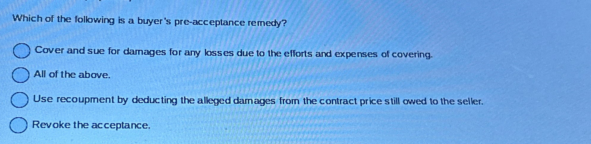 Solved Which of the following is a buyer's pre-acceptance | Chegg.com