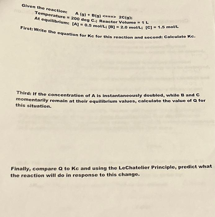 Solved Given the reaction: A(g)+B(g) 2C(g); Temperature | Chegg.com