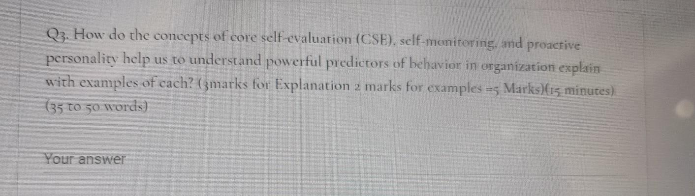 Solved Q3. How do the concepts of core self-evaluation | Chegg.com
