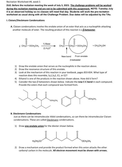 Solved Recitation Worksheet #4, week 5:1. Claisen | Chegg.com