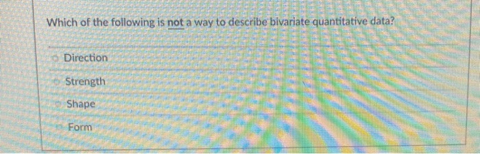 Solved Which of the following is not a way to describe | Chegg.com