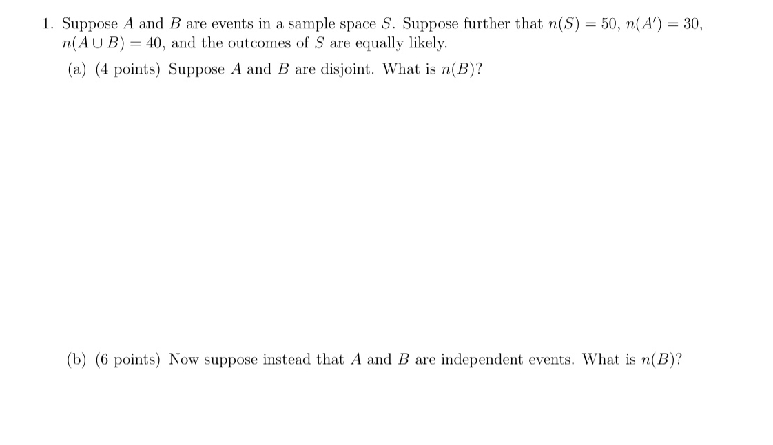 Solved Suppose A and B ﻿are events in a sample space S. | Chegg.com