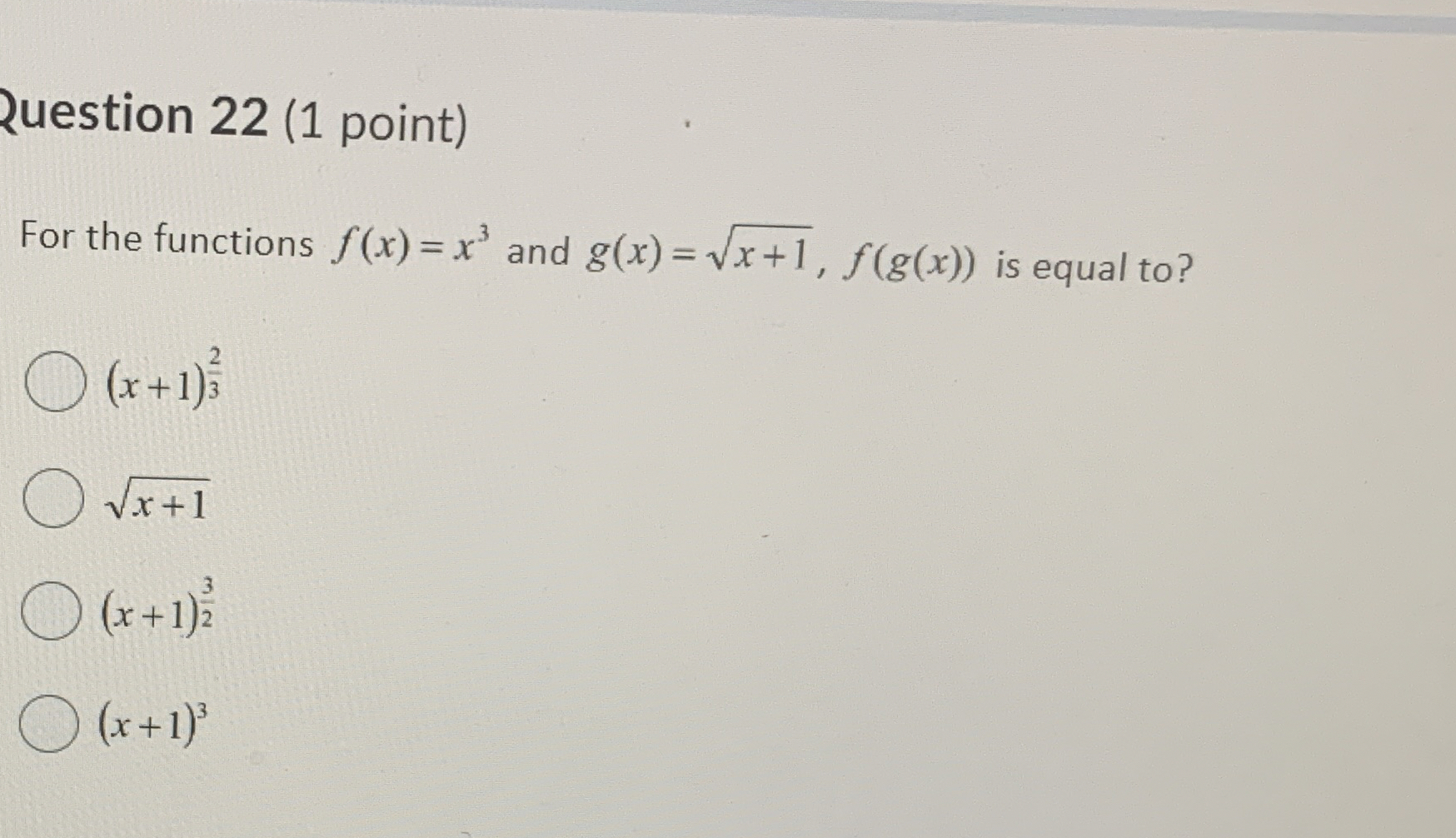 Solved 2uestion 22 (1 ﻿point)For the functions f(x)=x3 ﻿and | Chegg.com