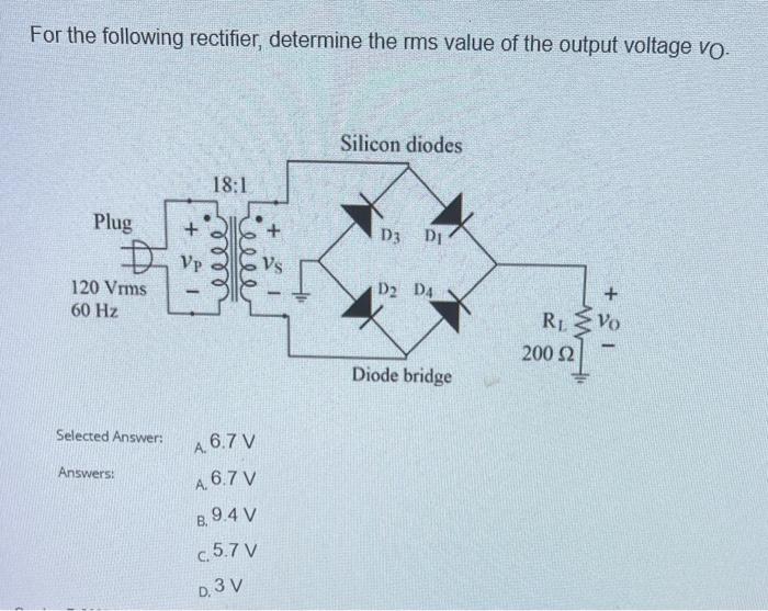 Solved For the following rectifier, determine the rms value | Chegg.com
