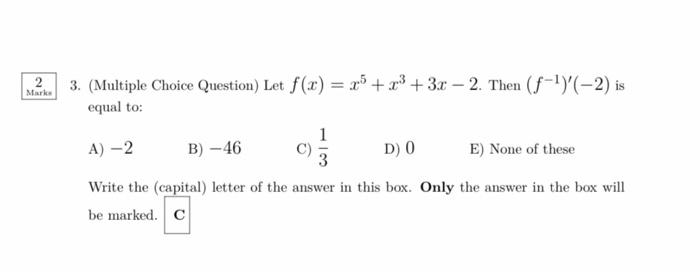 Solved 3. (Multiple Choice Question) Let f(x)=x5+x3+3x−2. | Chegg.com