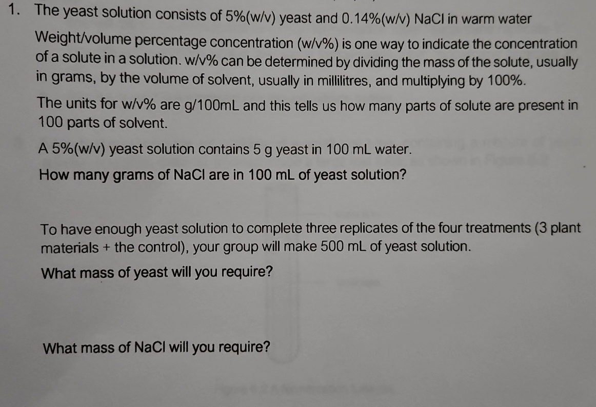 Solved The yeast solution consists of 5%(wv) ﻿yeast and | Chegg.com