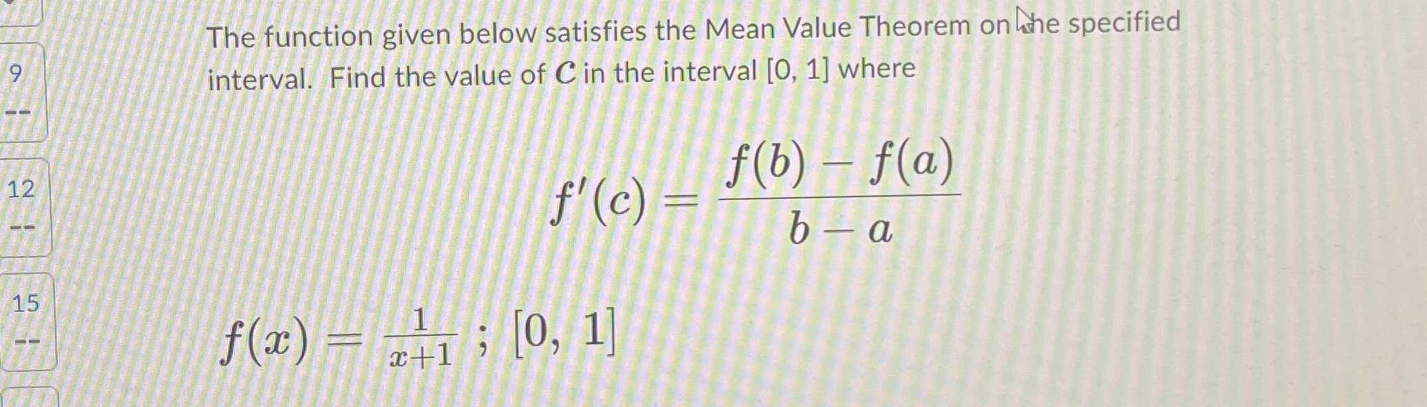 Solved The function given below satisfies the Mean Value | Chegg.com