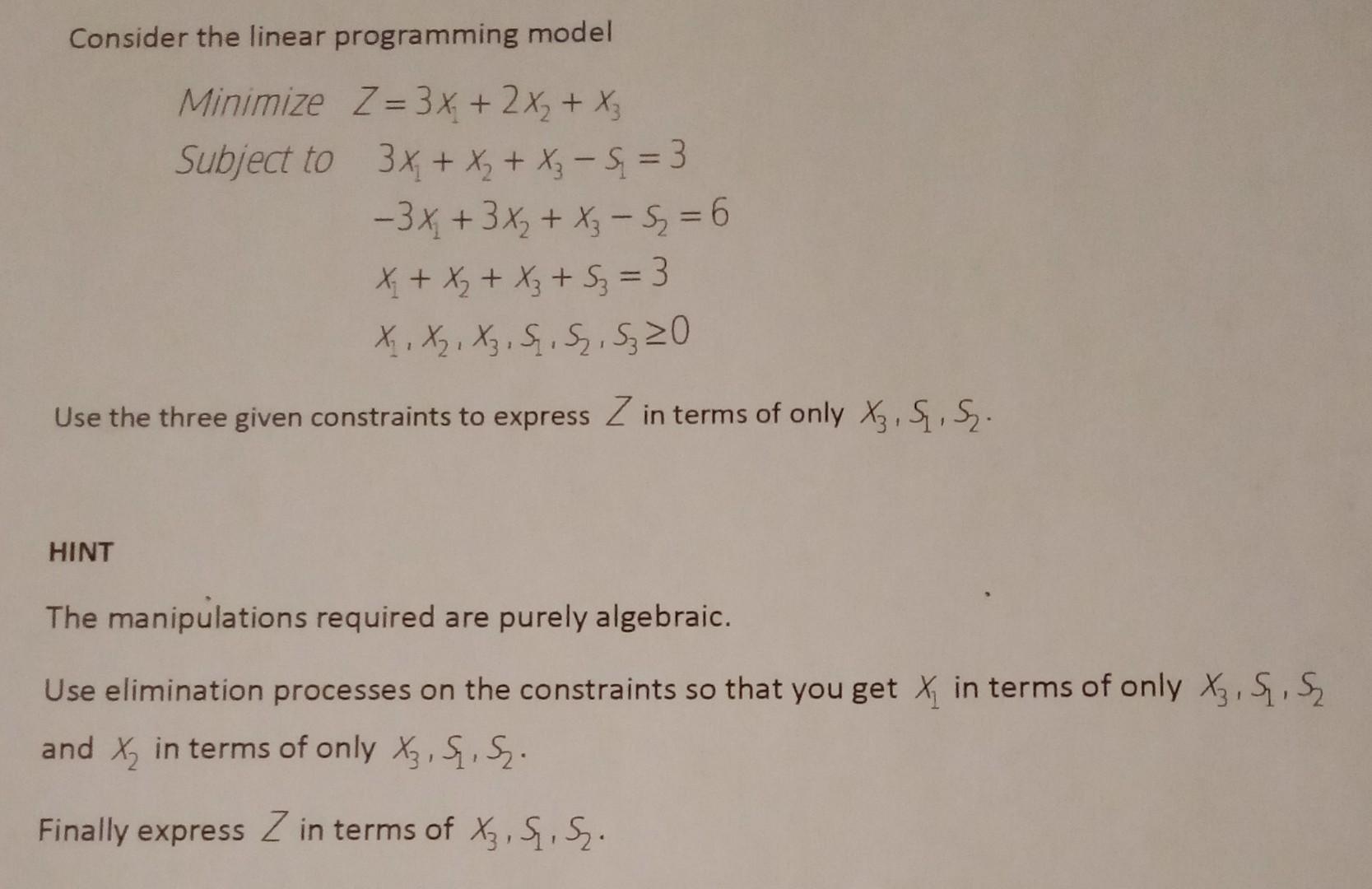 Solved Consider the linear programming model Minimize Z= 3x | Chegg.com