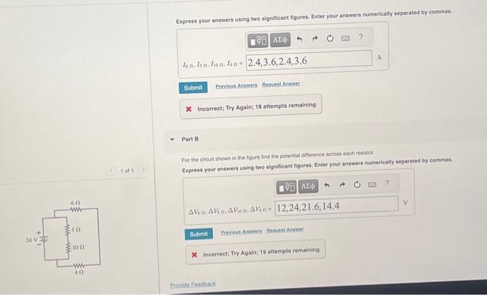 Solved Express your answers using two significant figures. | Chegg.com
