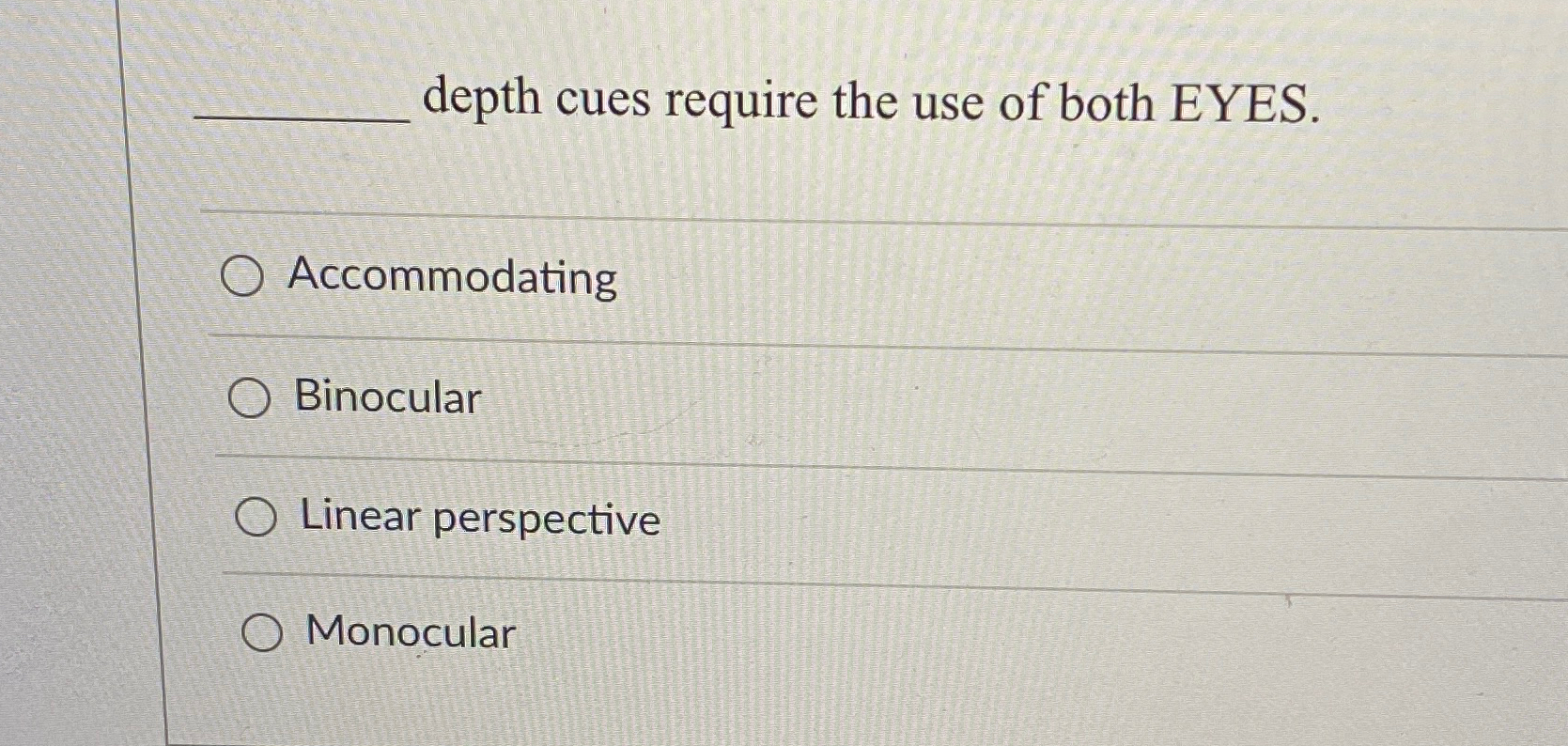 Solved depth cues require the use of both | Chegg.com