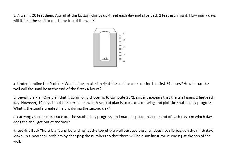 Solved 1. A well is 20 feet deep. A snail at the bottom | Chegg.com
