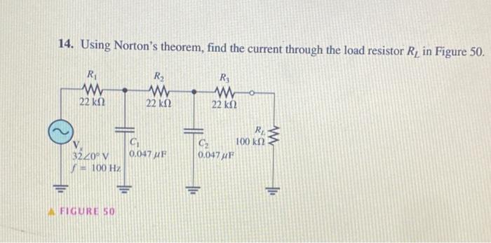 Solved 14. Using Norton's theorem, find the current through | Chegg.com