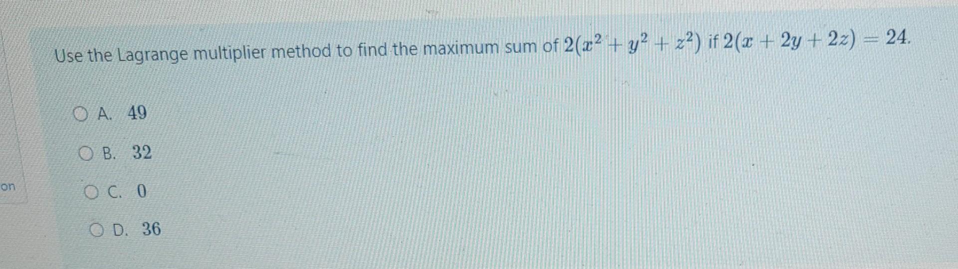Solved Use the Lagrange multiplier method to find the | Chegg.com