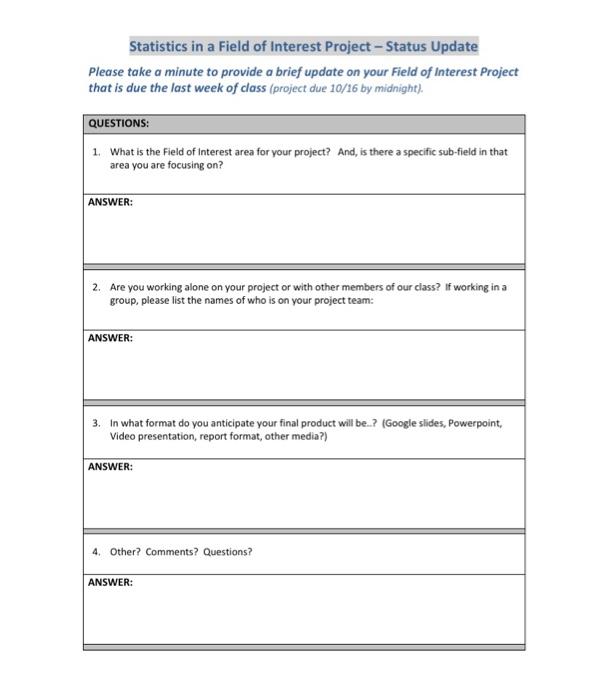 Solved Statistics in a Field of Interest Project - Status | Chegg.com