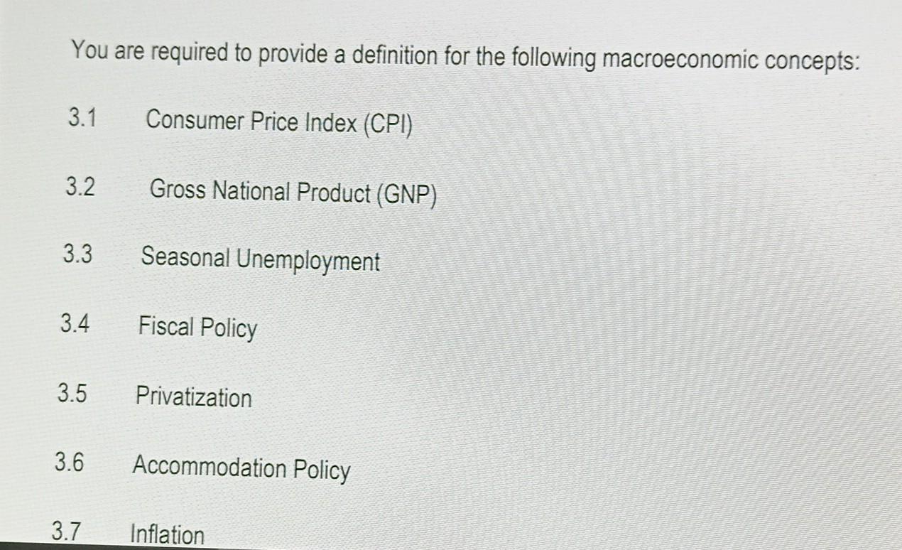 Solved You are required to provide a definition for the | Chegg.com