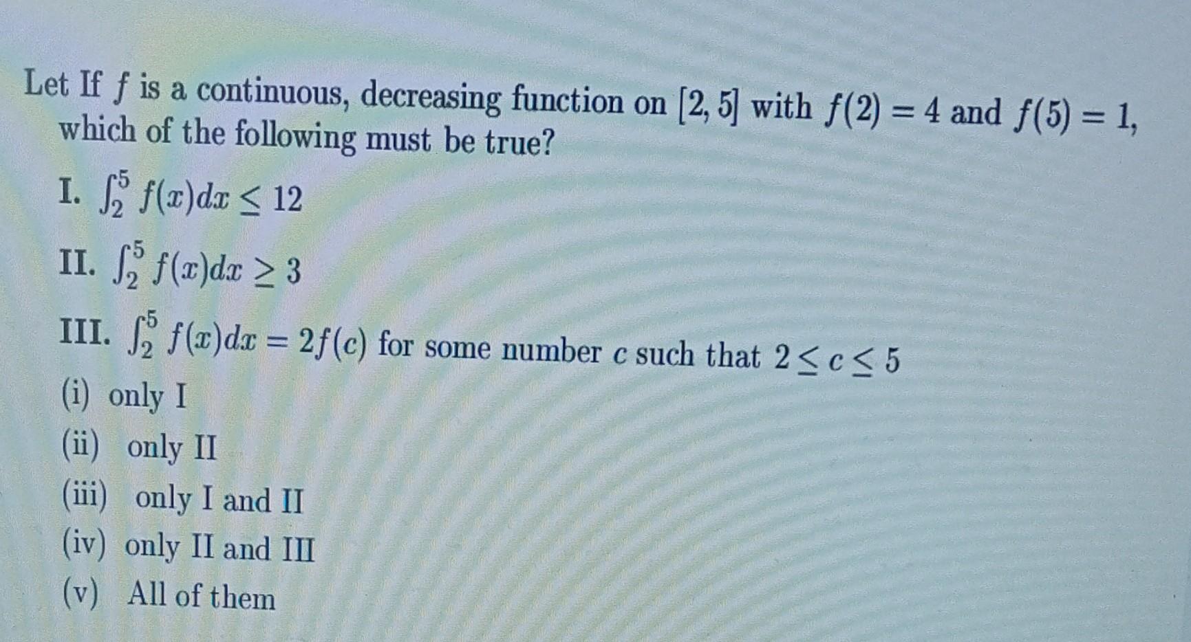 Solved Let If f is a continuous, decreasing function on | Chegg.com