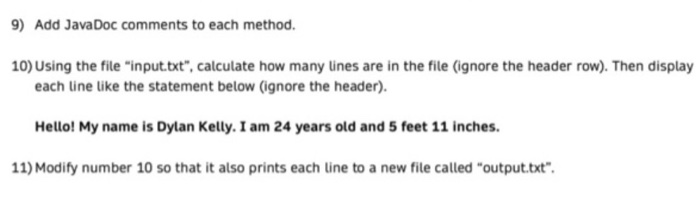 Solved 9) Add JavaDoc comments to each method. 10) Using the | Chegg.com