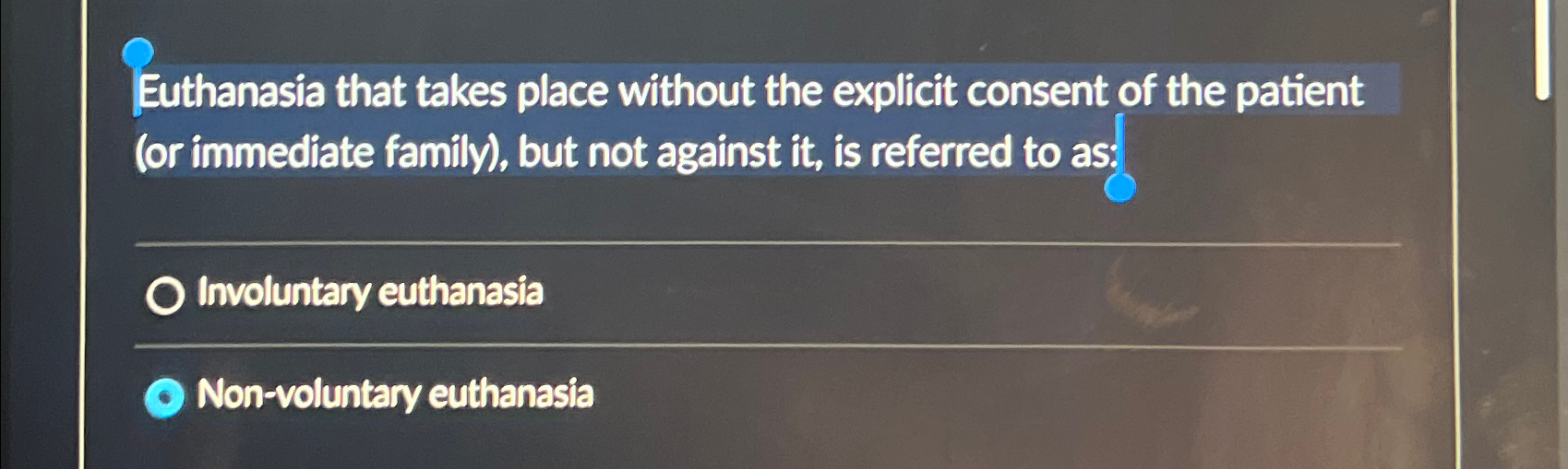 Solved Euthanasia that takes place without the explicit | Chegg.com