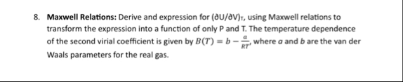 Solved Maxwell Relations: Derive and expression for | Chegg.com