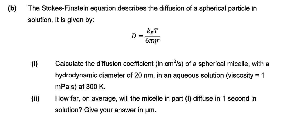 Solved (i) ﻿Calculate the diffusion coefficient (in cm2s ) | Chegg.com