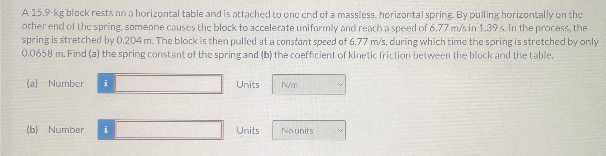 Solved A 15.9-kg ﻿block rests on a horizontal table and is | Chegg.com
