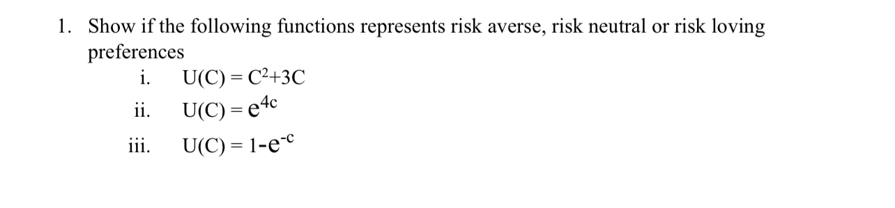 Solved Show if the following functions represents risk | Chegg.com