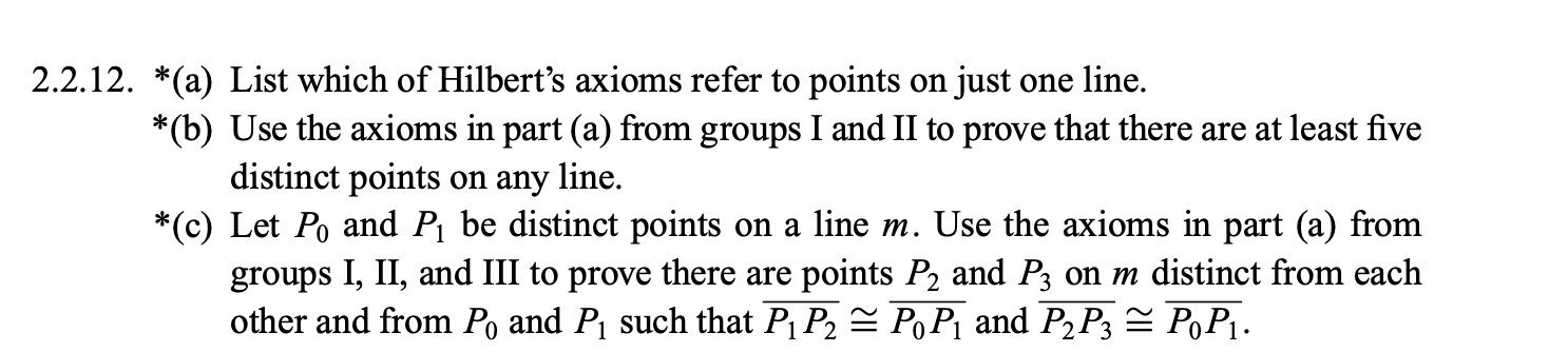 Solved 2.2.12. *(a) ﻿List which of Hilbert's axioms refer to | Chegg.com