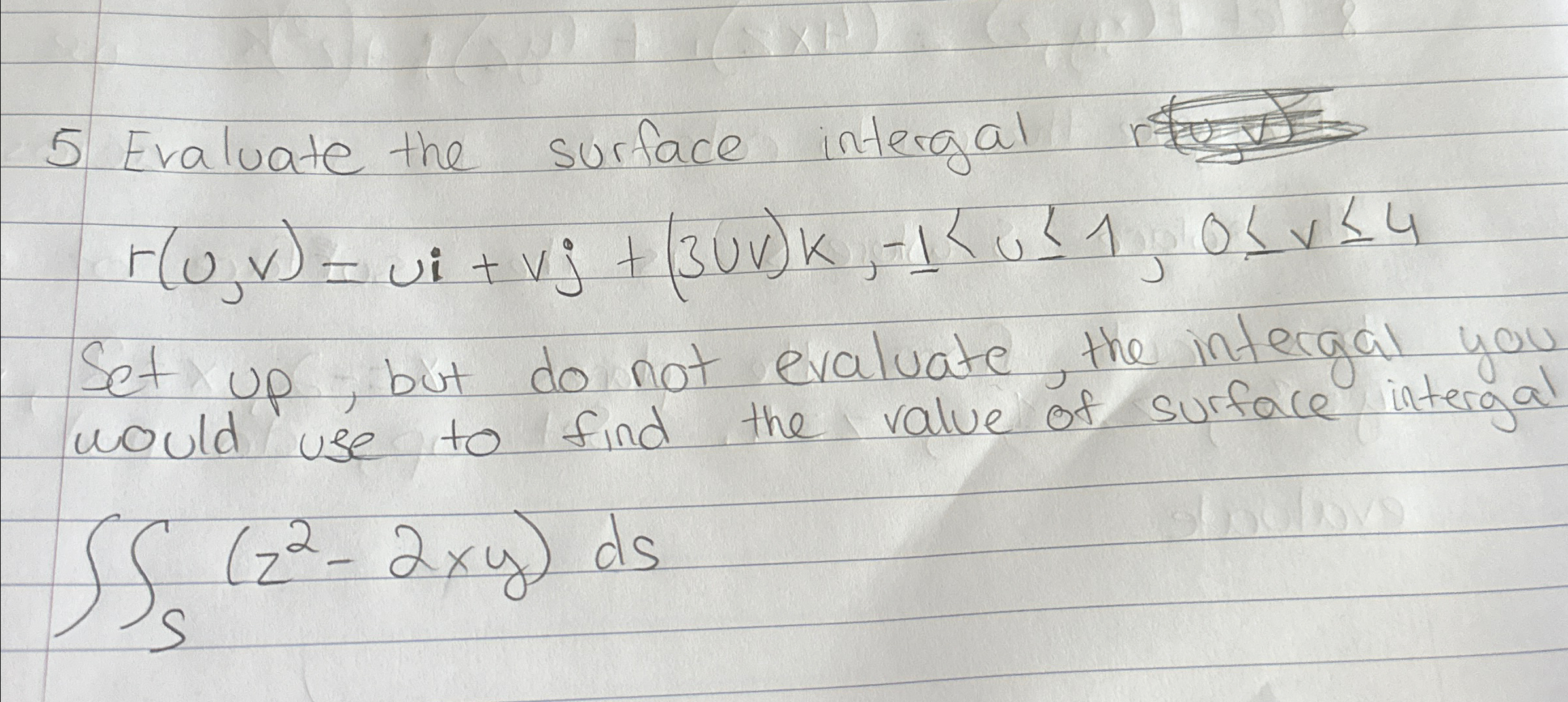 Solved Evaluate the surface intergal | Chegg.com