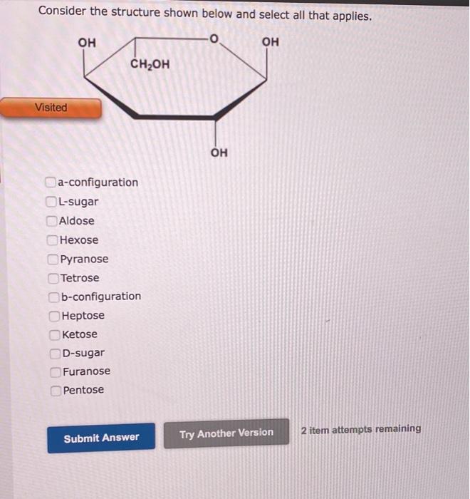 Consider the structure shown below and select all | Chegg.com