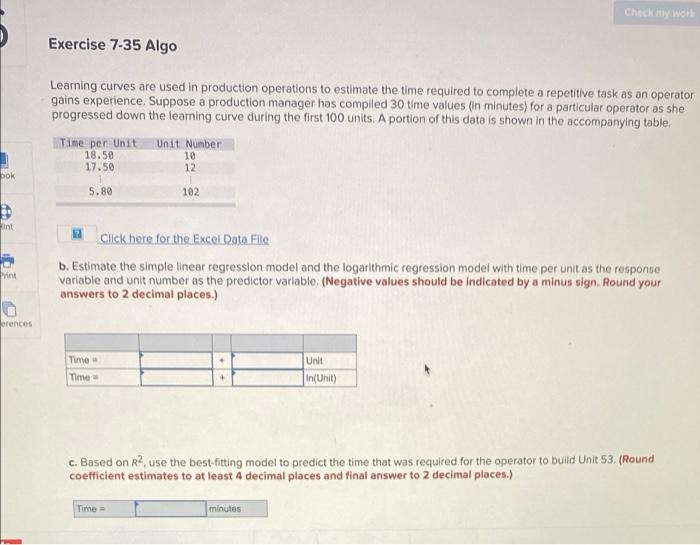 Solved Check my won Exercise 7-35 Algo Learning curves are | Chegg.com