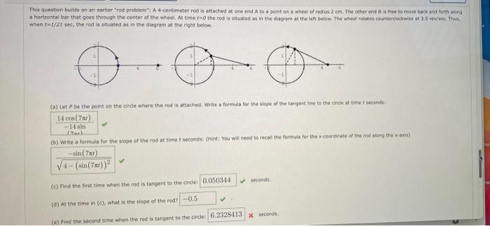 Solved This question builds on an earlier "rod problem! A | Chegg.com