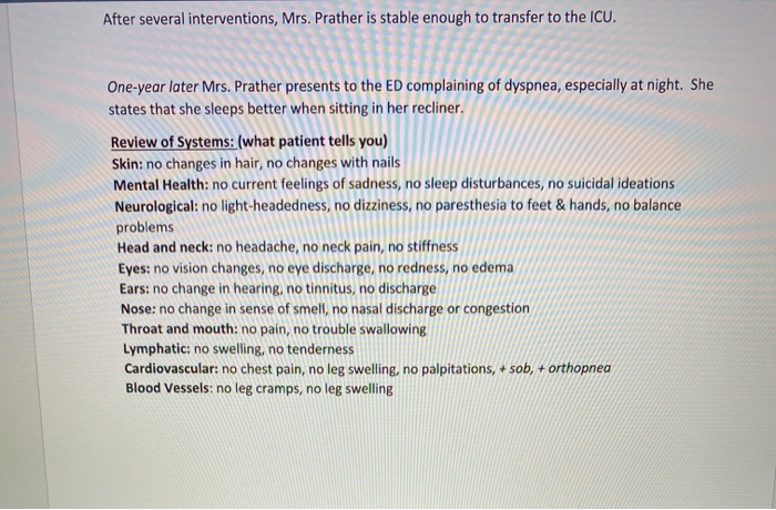 Solved Mrs. Prather is a 54 year old female who arrived at | Chegg.com