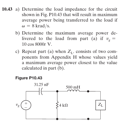 Solved 10.43 ﻿a) ﻿Determine the load impedance for the | Chegg.com
