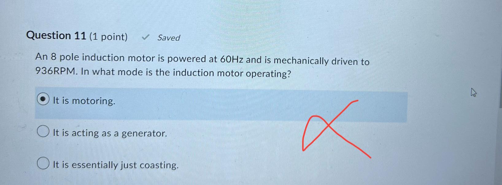 Solved Question 11 (1 ﻿point) ﻿SavedAn 8 ﻿pole induction | Chegg.com