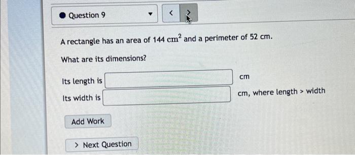 Solved A rectangle has an area of 144 cm2 and a perimeter of | Chegg.com