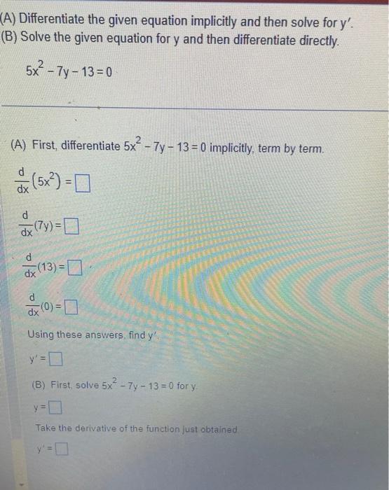 Solved (A) Differentiate the given equation implicitly and | Chegg.com