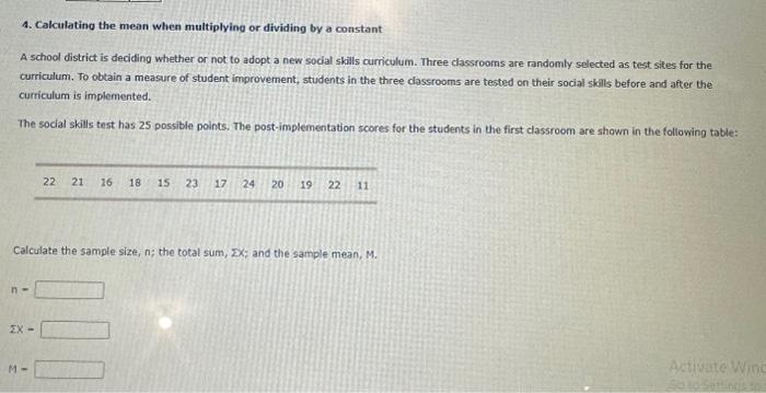 Solved 4. Calculating the mean when multiplying or dividing | Chegg.com