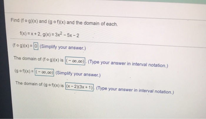 Solved Find (fog)(x) and (gof)(x) and the domain of each. | Chegg.com