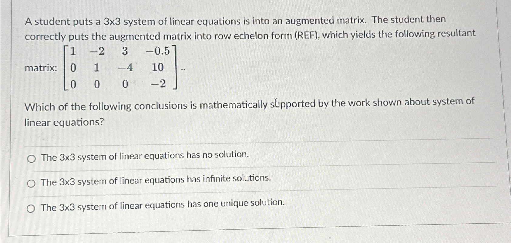 Solved A student puts a 3×3 ﻿system of linear equations is | Chegg.com