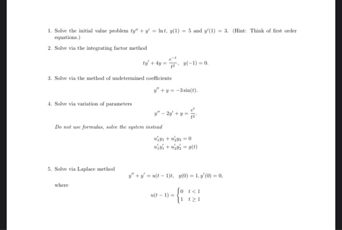 Solved 1. Solve the initial value problem ty" + y = Int, | Chegg.com