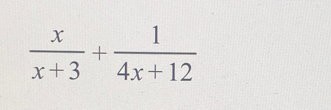 Solved xx+3+14x+12 | Chegg.com