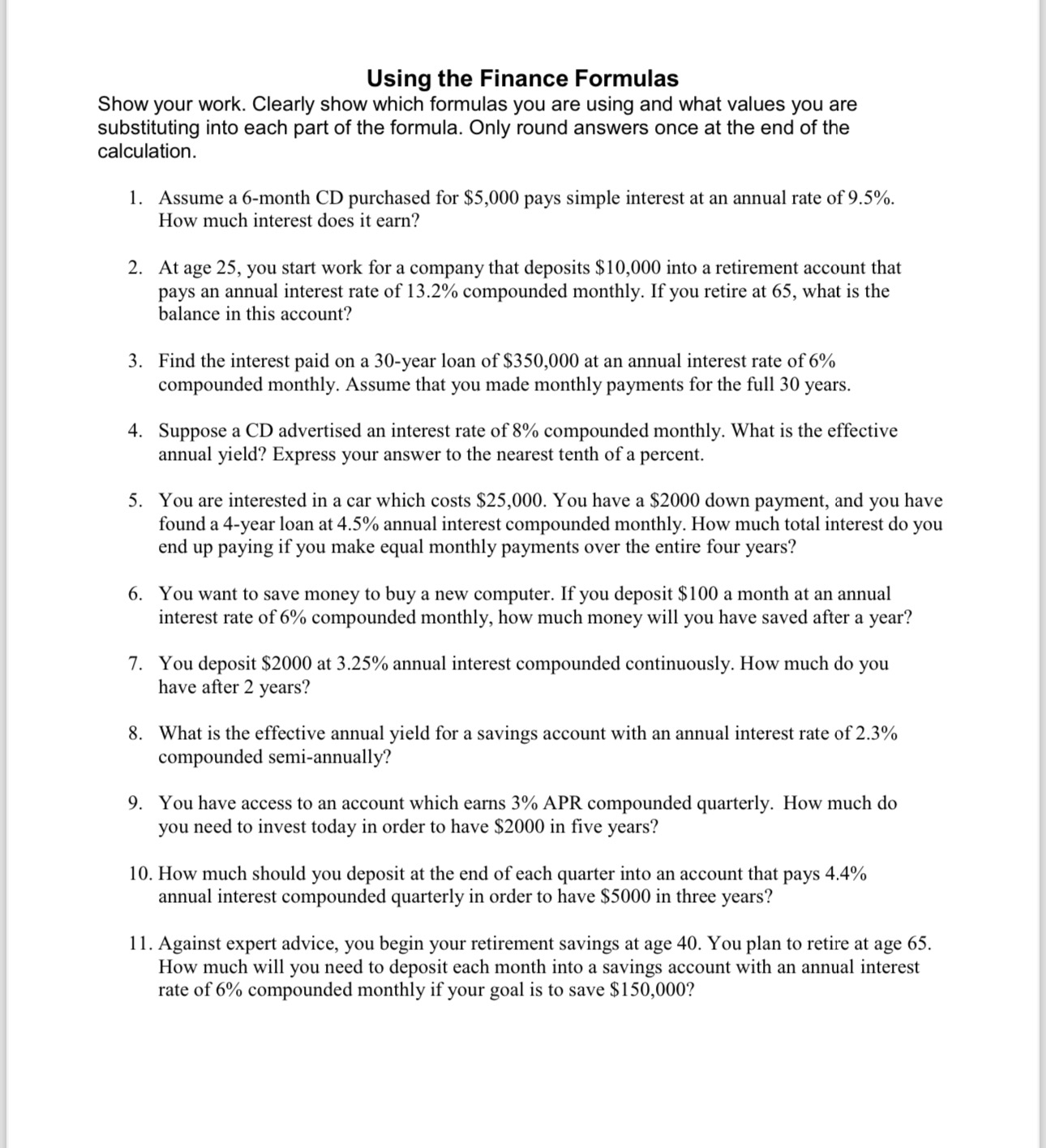 Solved Using the Finance FormulasShow your work. Clearly | Chegg.com