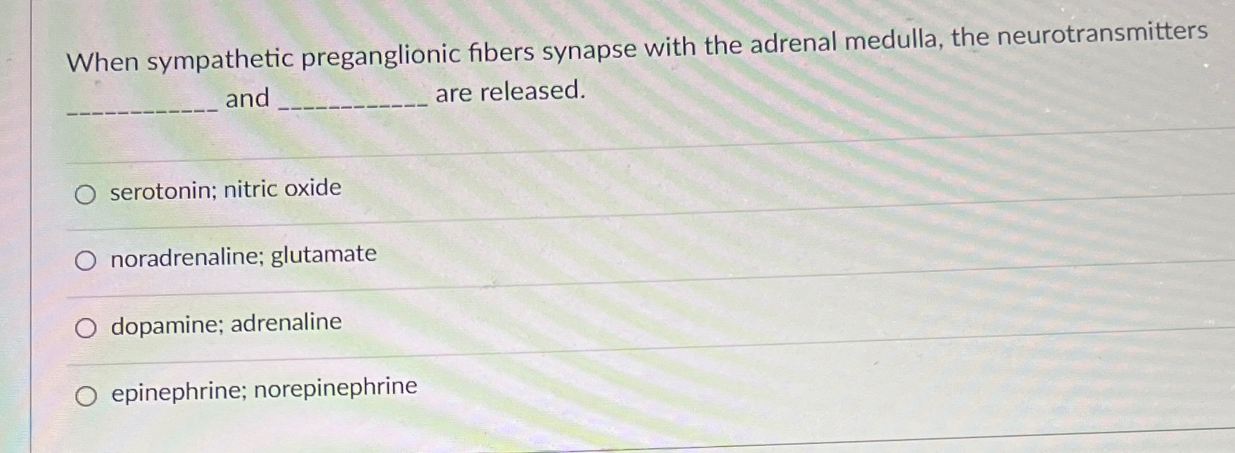 Solved When sympathetic preganglionic fibers synapse with | Chegg.com